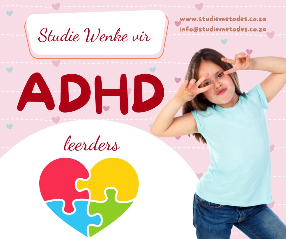 Studiewenke vir ADHD leerders - Studiemetodes